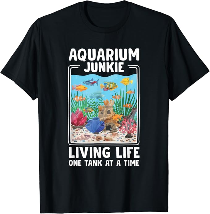 Aquarium Junkie Funny Fish Tank Aquarium T Shirt Amazon co uk Fashion aquarium-junkie-funny-fish-tank-aquarium-t-shirt-amazon-co-uk-fashion